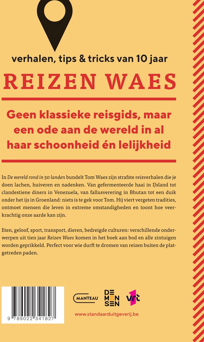 De wereld rond in 50 landen. Verhalen, tips & tricks van 10 jaar Reizen ...